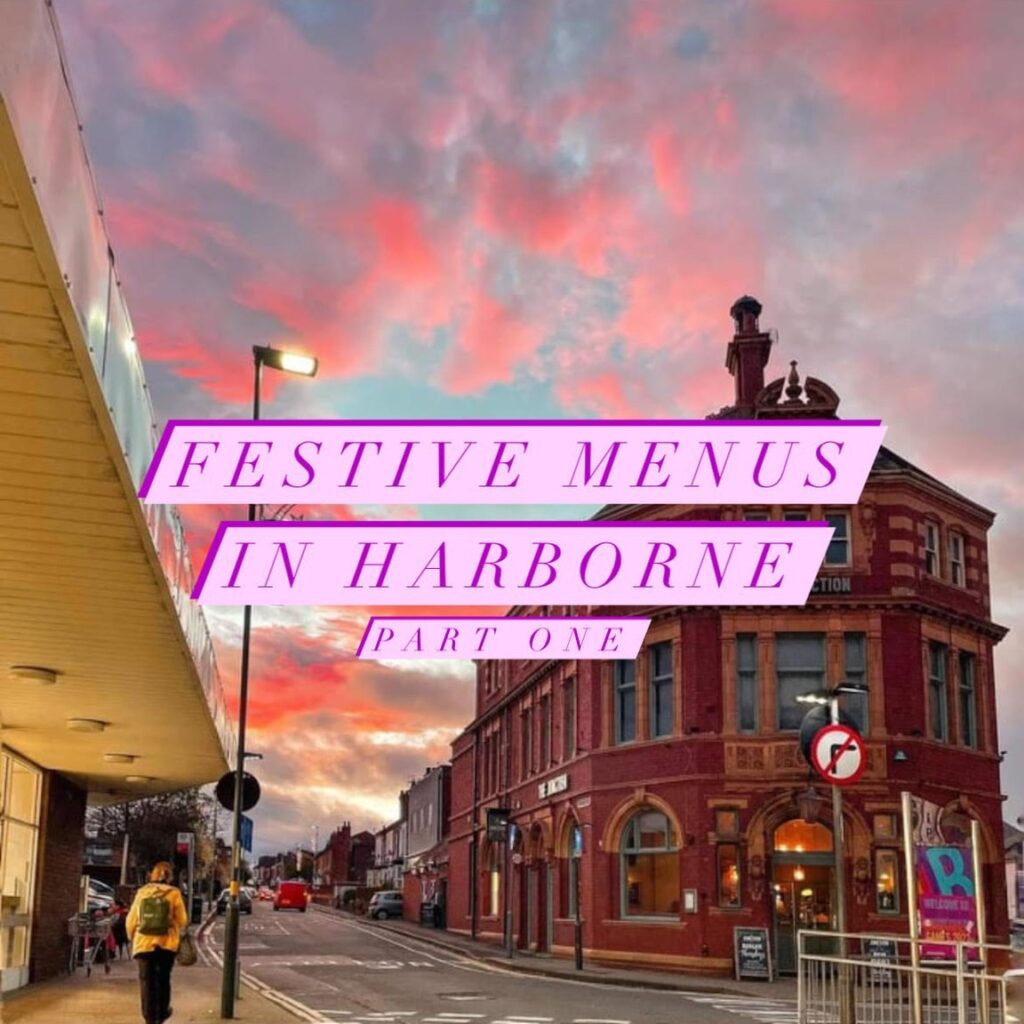 Festive Menus in Harborne! - Harborne Village